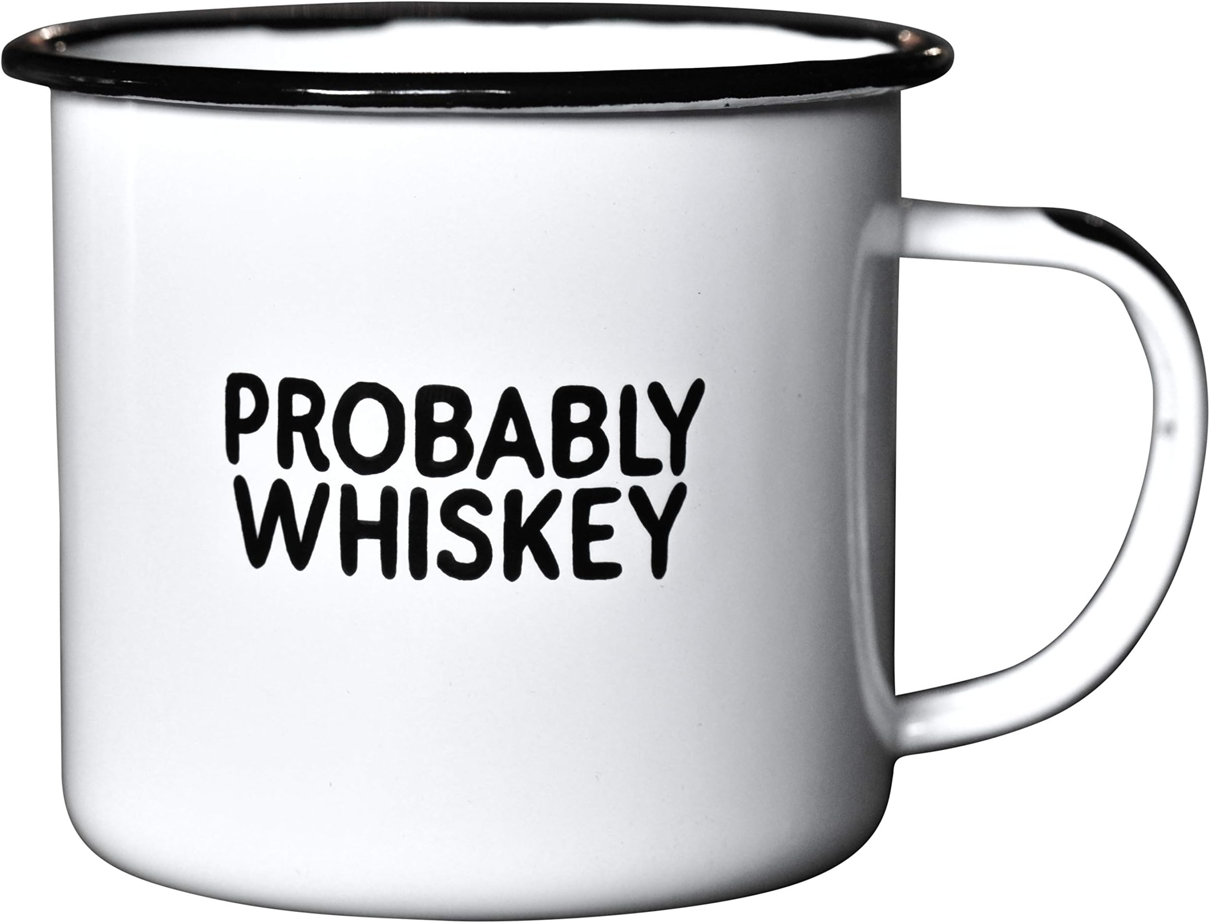 Amazon.com: PROBABLY WHISKEY | Enamel "Coffee" Mug | Funny Bar Gift for ...