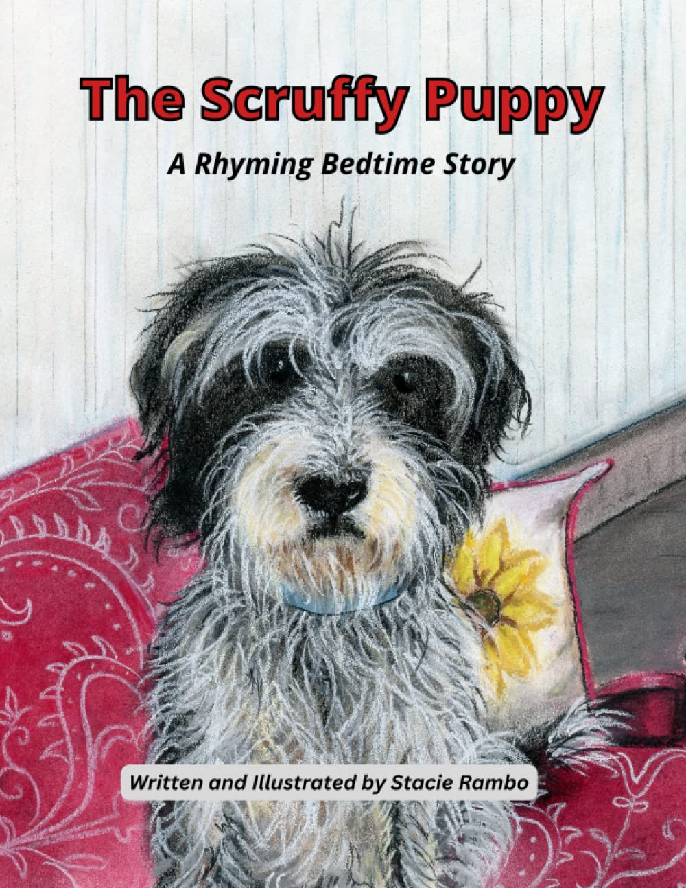 Amazon.com: The Scruffy Puppy: A Rhyming Bedtime Story: 9798806376269 ...