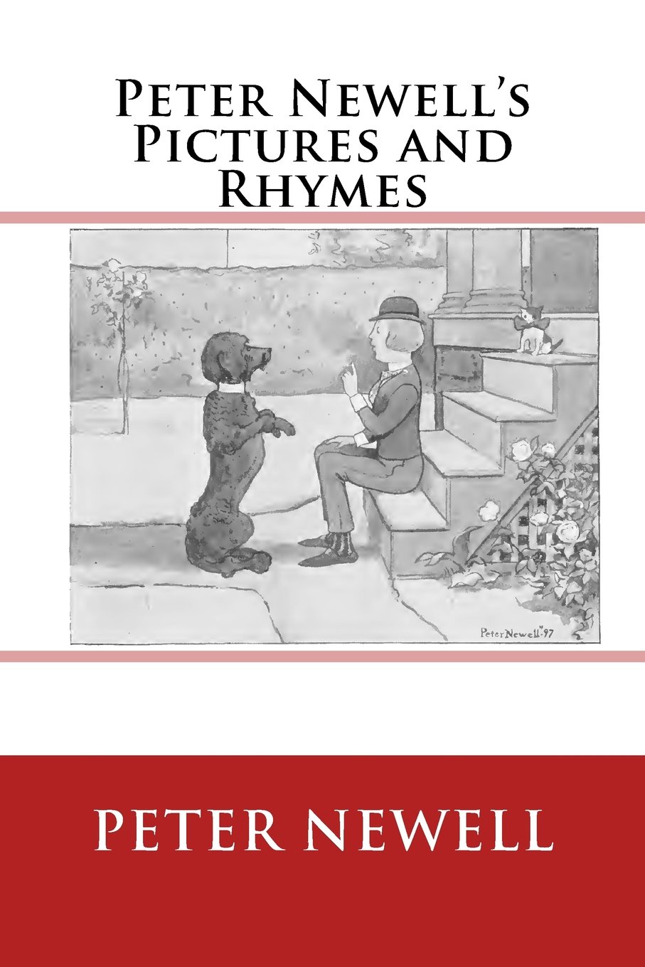 Peter Newell’s Pictures and Rhymes: The original edition of 1903 ...