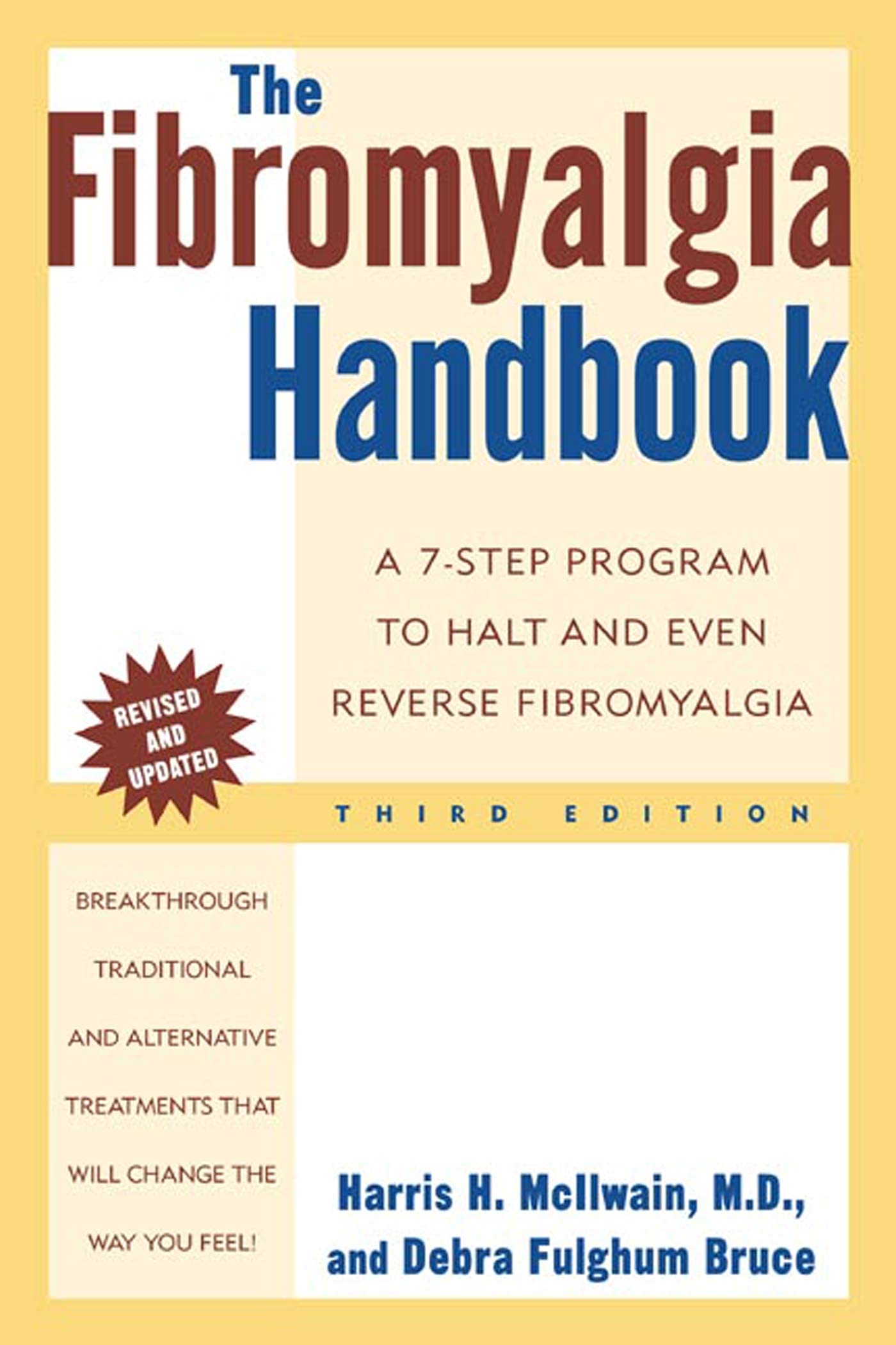 The Fibromyalgia Handbook: A 7-Step Program to Halt and Even Reverse ...