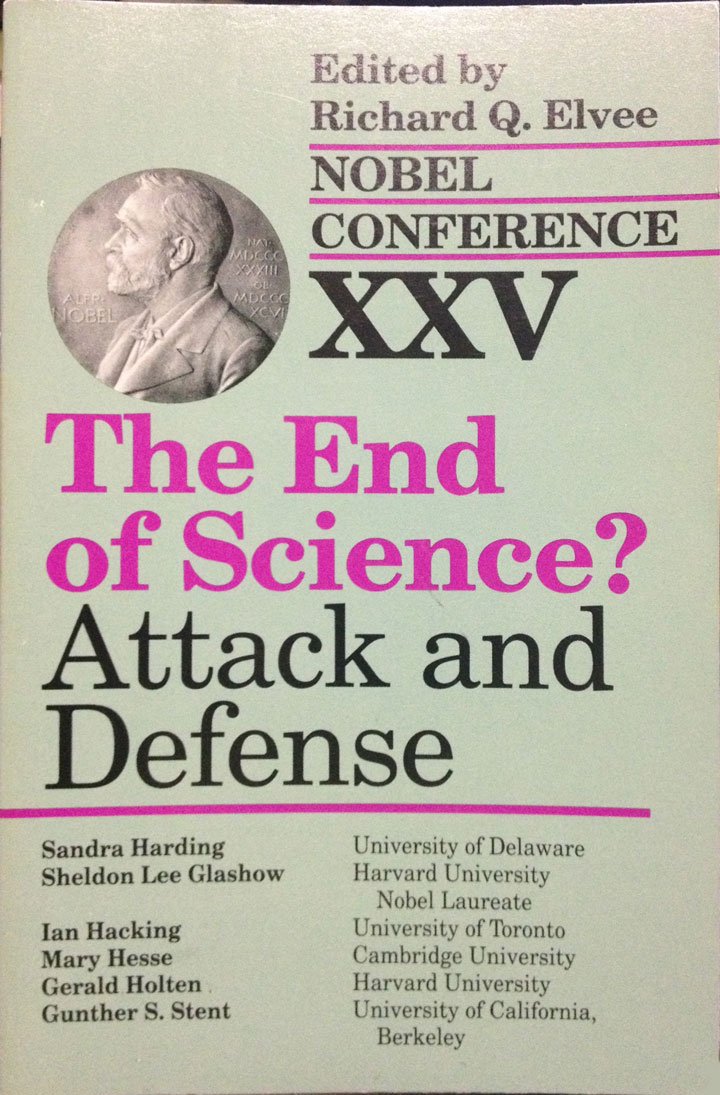 The End of Science?: Elvee, Richard Q.: 9780819184900: Amazon.com: Books