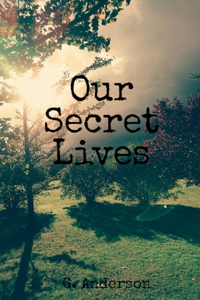 Amazon.com: Our Secret Lives eBook : Anderson, G.: Kindle Store