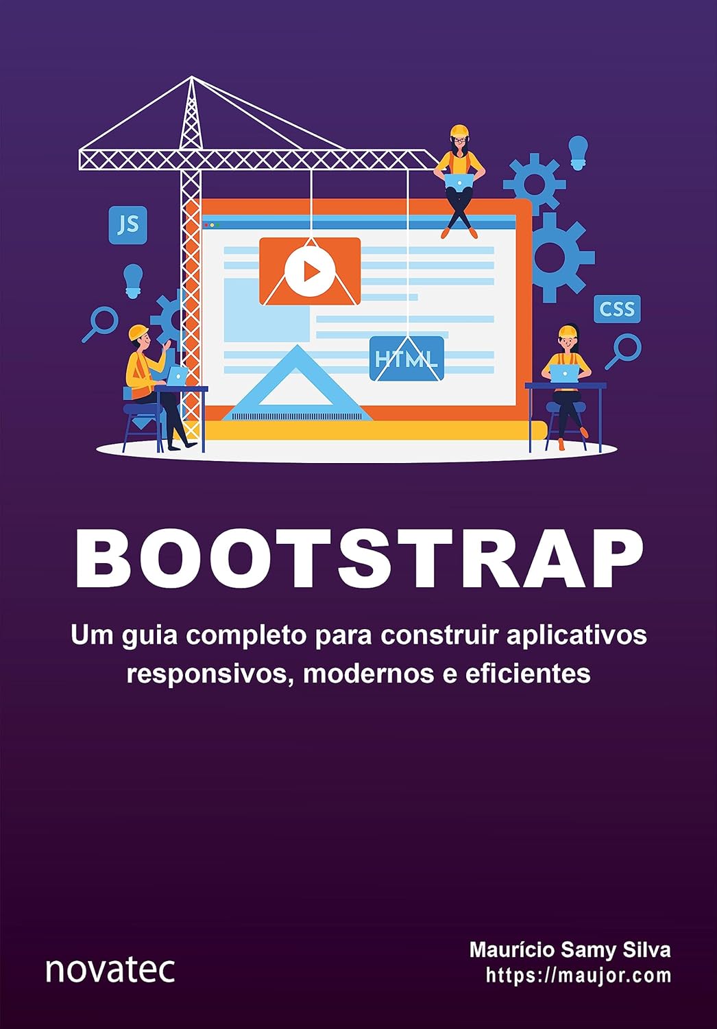Amazon.com: Bootstrap: Um guia completo para construir aplicativos responsivos, modernos e ...