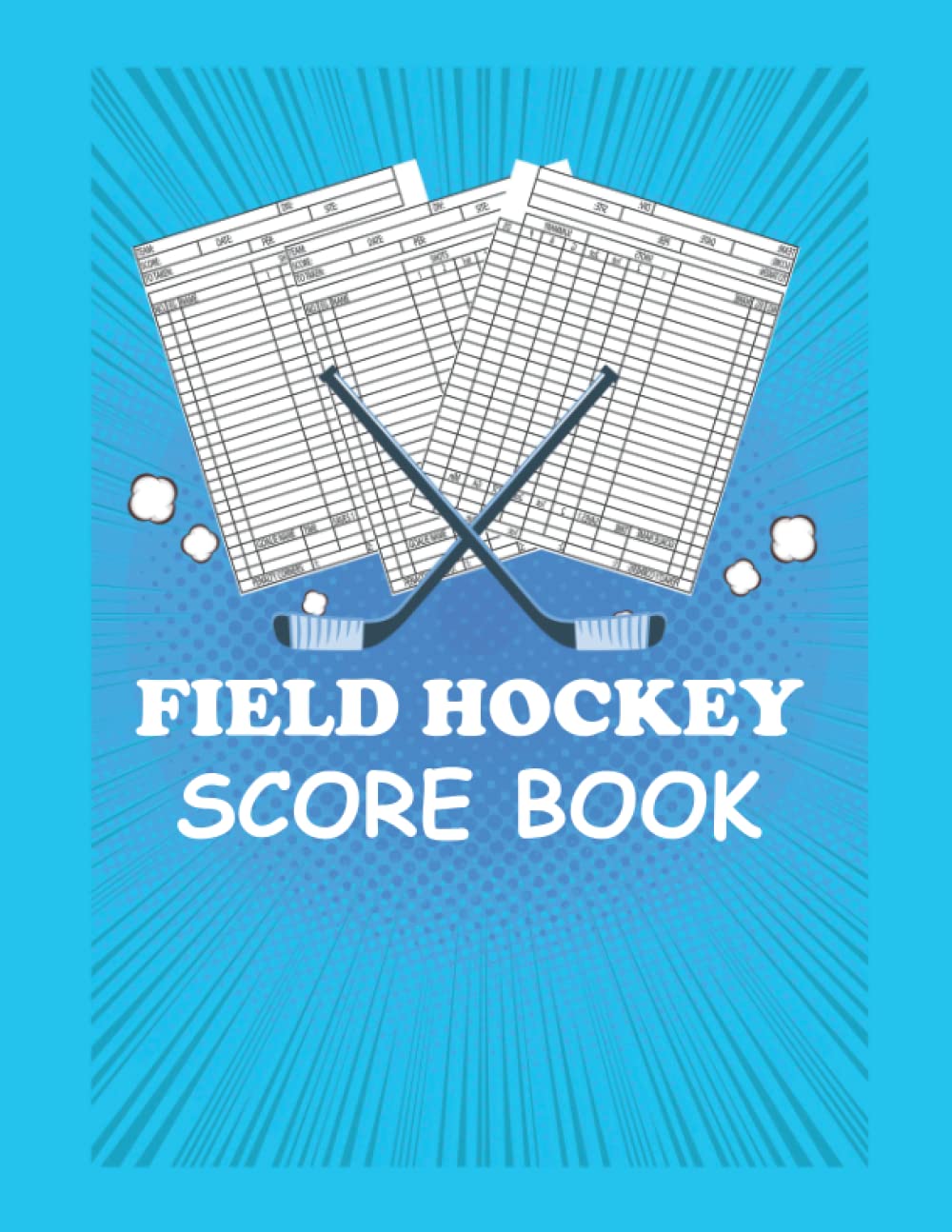 Field Hockey Score book: Score Pads for Coaches or Players Scorekeeping ...
