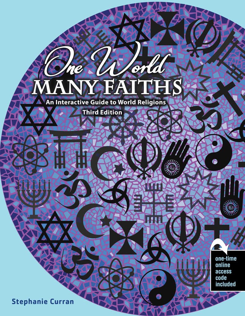 One World...Many Faiths: An Interactive Guide to World Religions ...