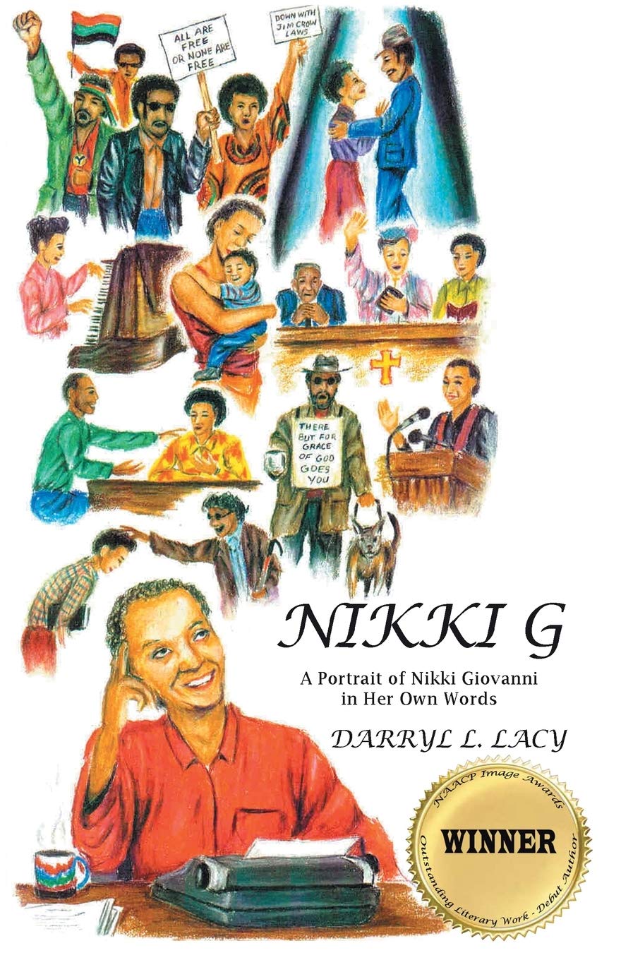 Nikki G: A Portrait of Nikki Giovanni in Her Own Words: Lacy, Darryl L ...