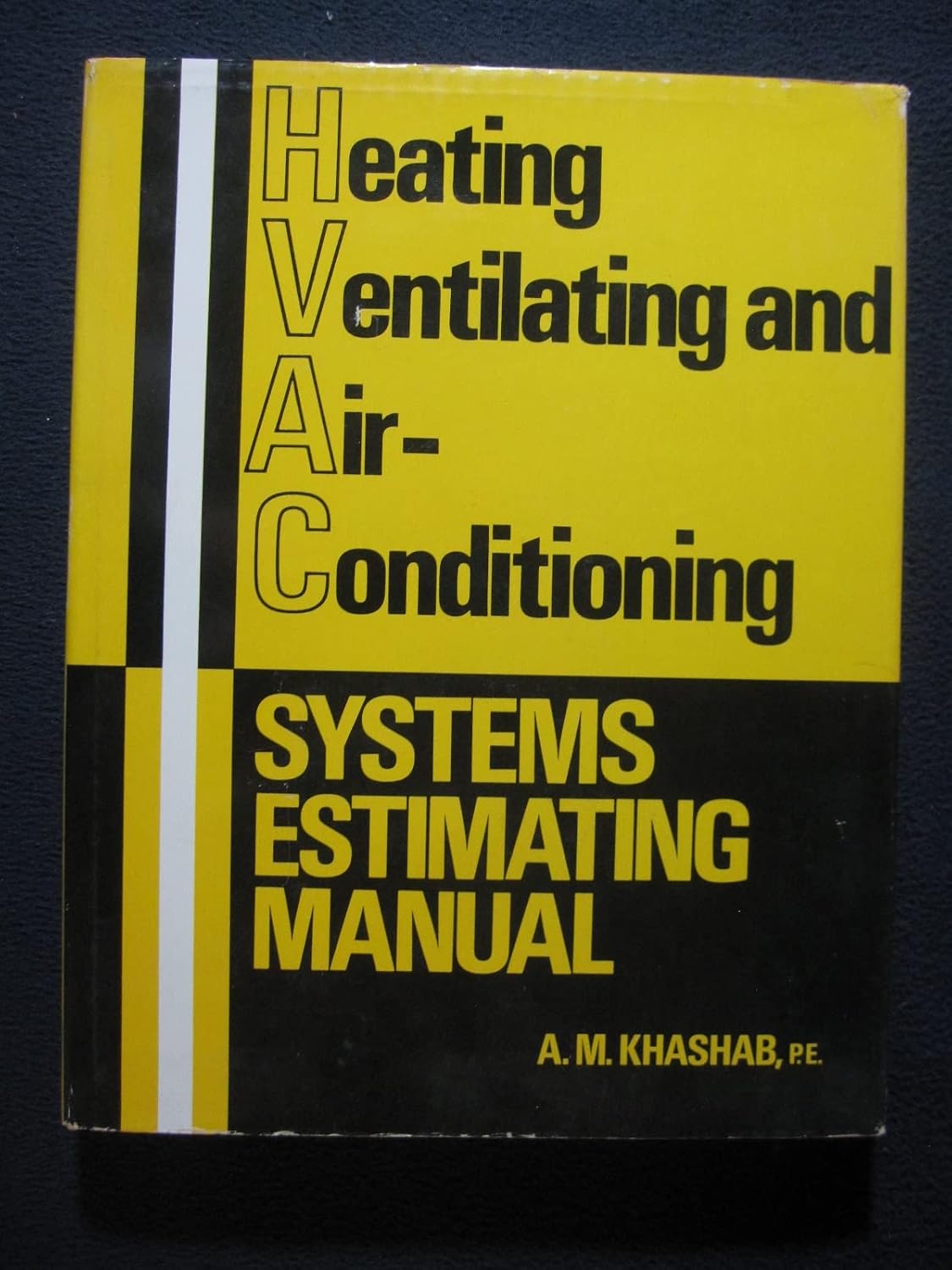 Heating, ventilating, and air-conditioning systems estimating manual ...