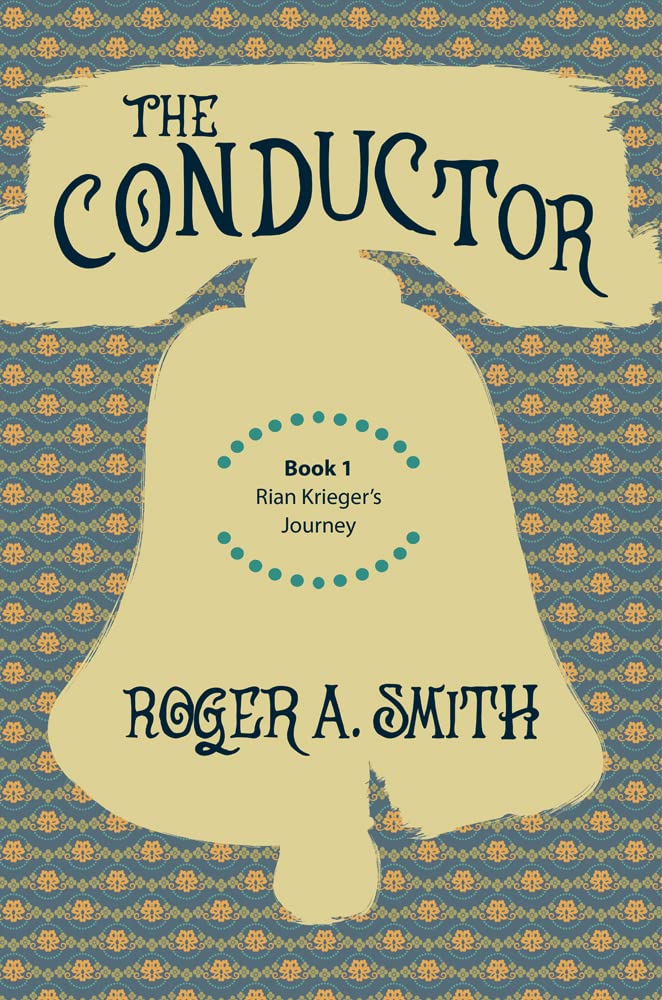 Amazon.com: The Conductor: Book 1 of Rian Krieger’s Journey eBook ...
