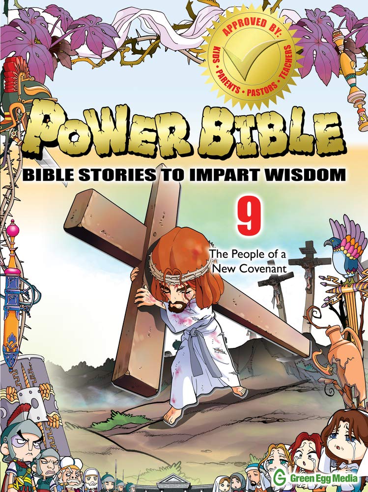 Power Bible: Bible Stories To Impart Wisdom # 9-The People Of A New ...