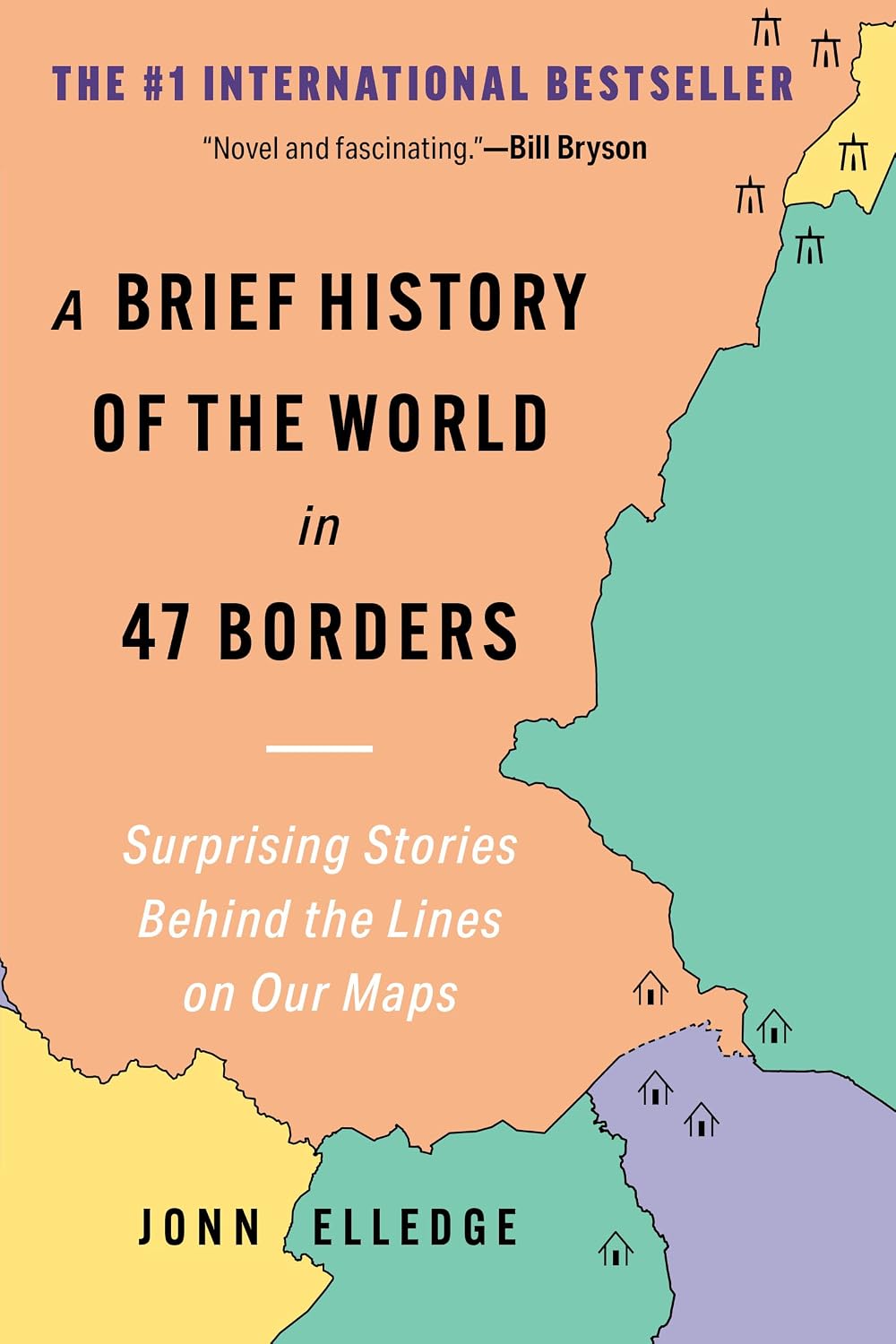 Amazon.com: A Brief History of the World in 47 Borders: Surprising ...