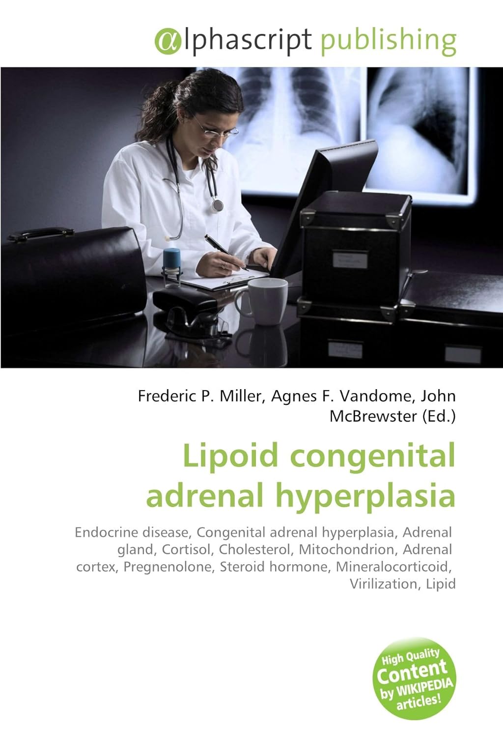 Lipoid congenital adrenal hyperplasia: Endocrine disease, Congenital ...