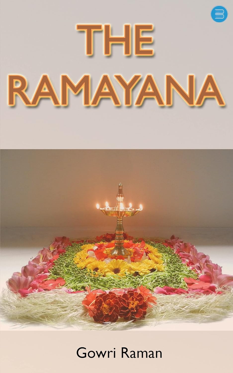 Buy The Ramayana Book Online at Low Prices in India | The Ramayana ...