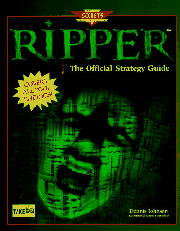Ripper: The Official Strategy Guide (Secrets of the Games Series ...