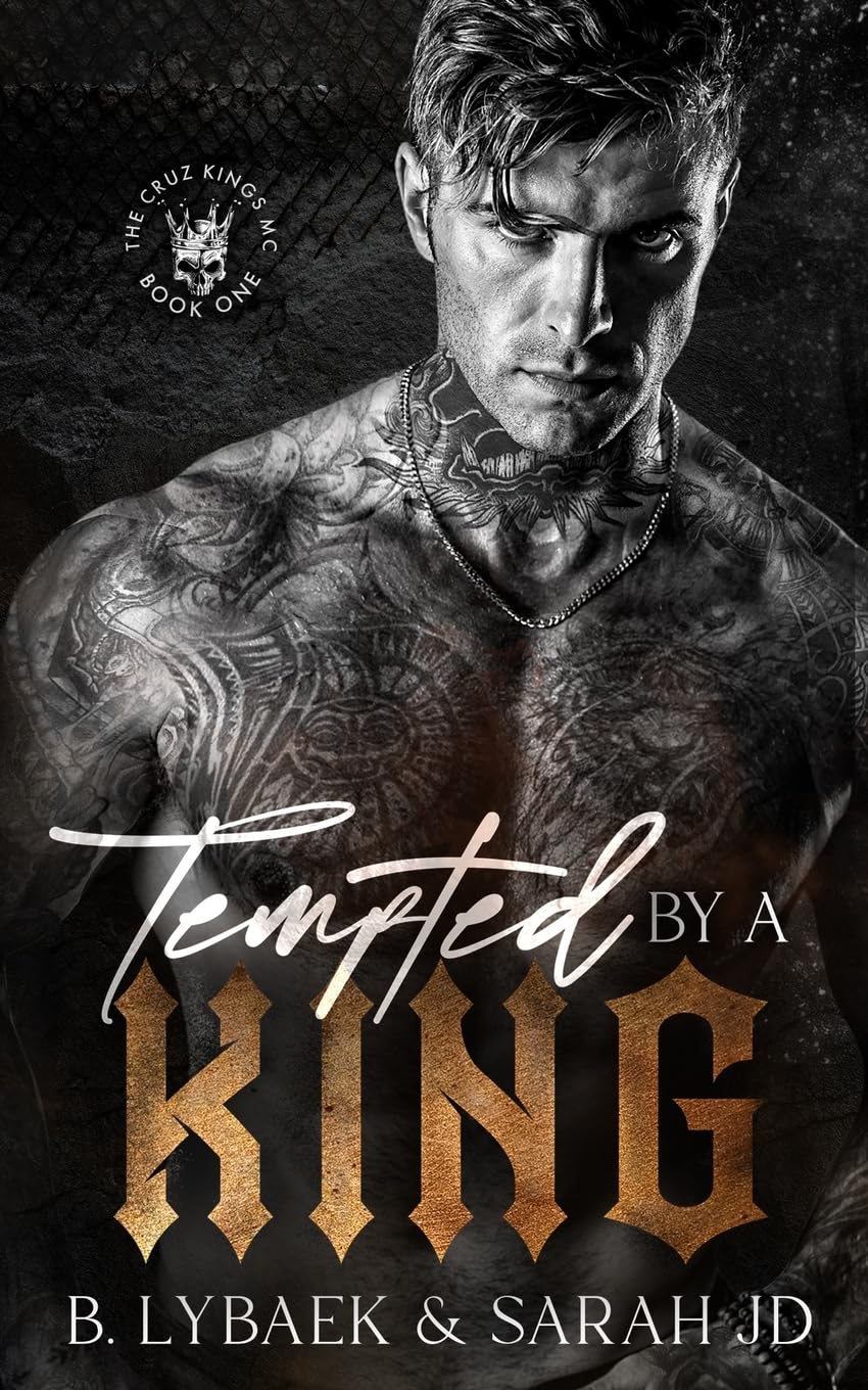 Amazon.com: Tempted by a King: A dark MC romance (The Cruz Kings MC ...