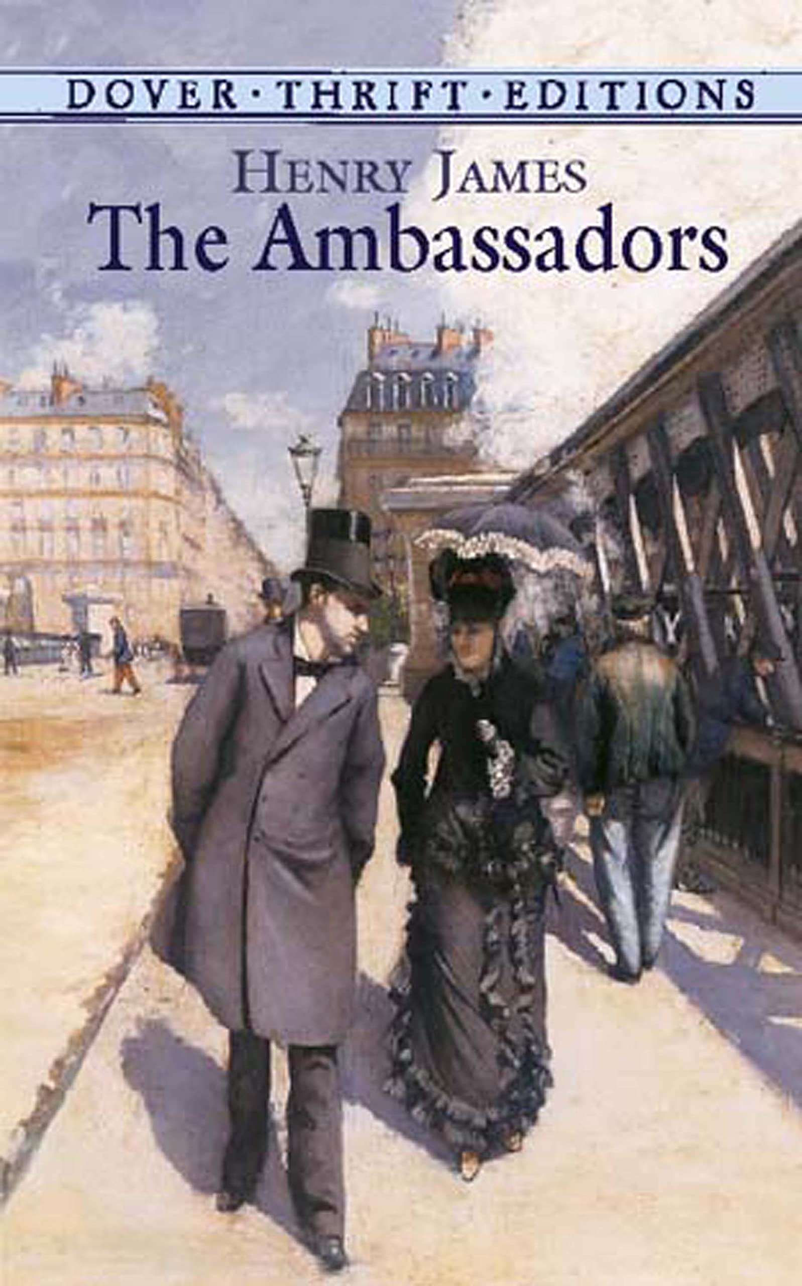 The Ambassadors (Dover Thrift Editions: Classic Novels): Henry James ...