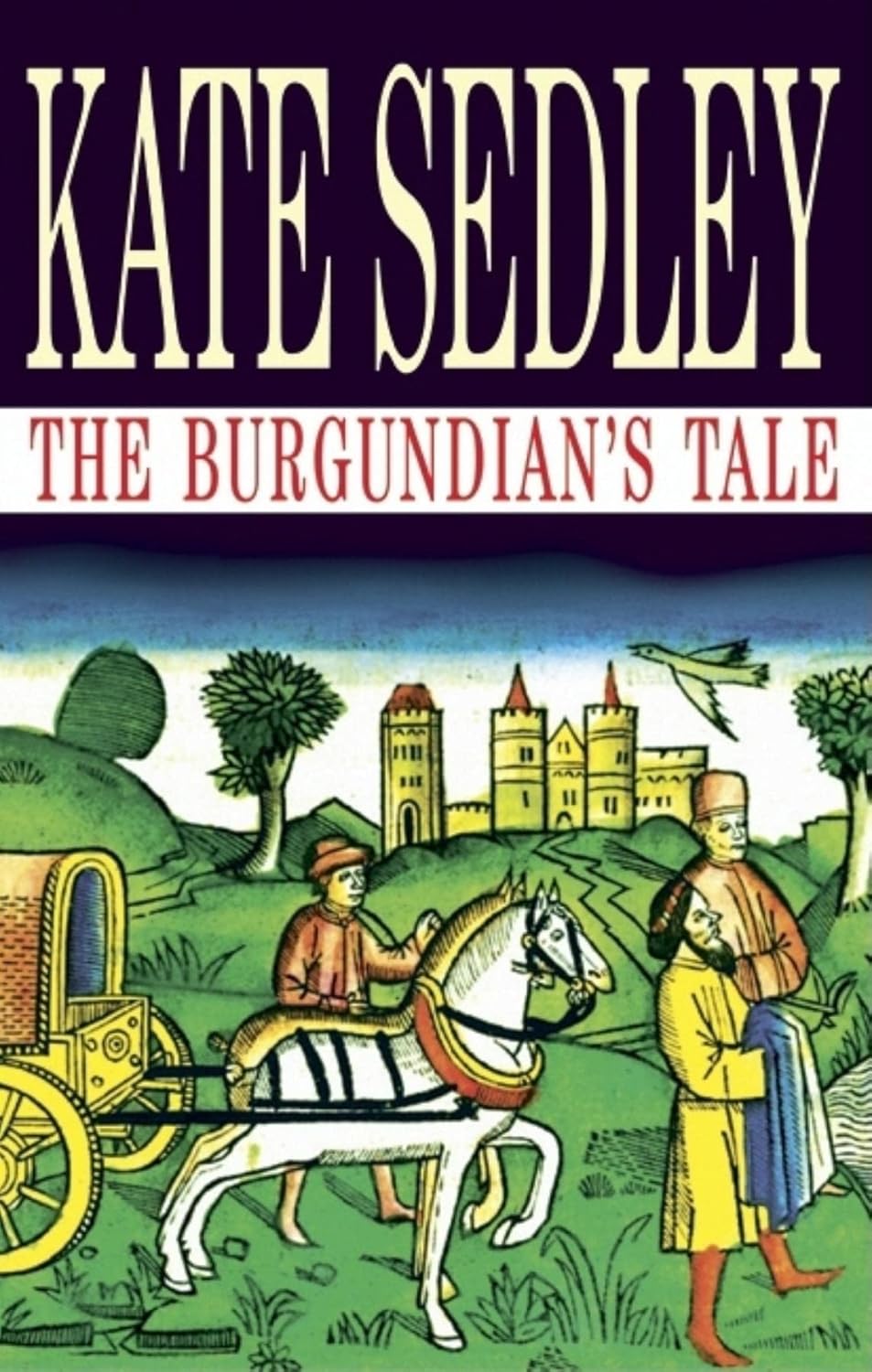 The Burgundian's Tale (Severn House Large Print): Sedley, Kate ...