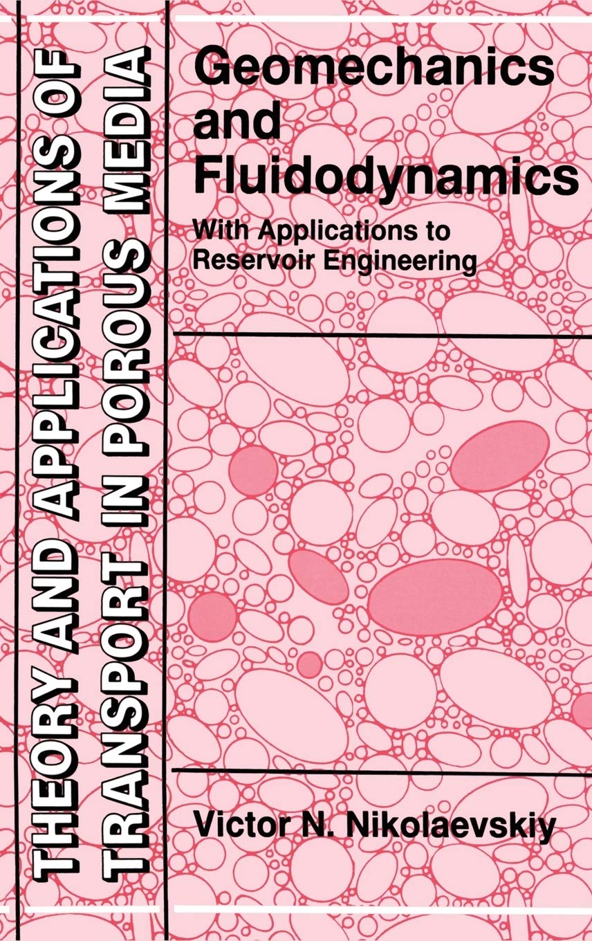 Geomechanics and Fluidodynamics: With Applications to Reservoir ...