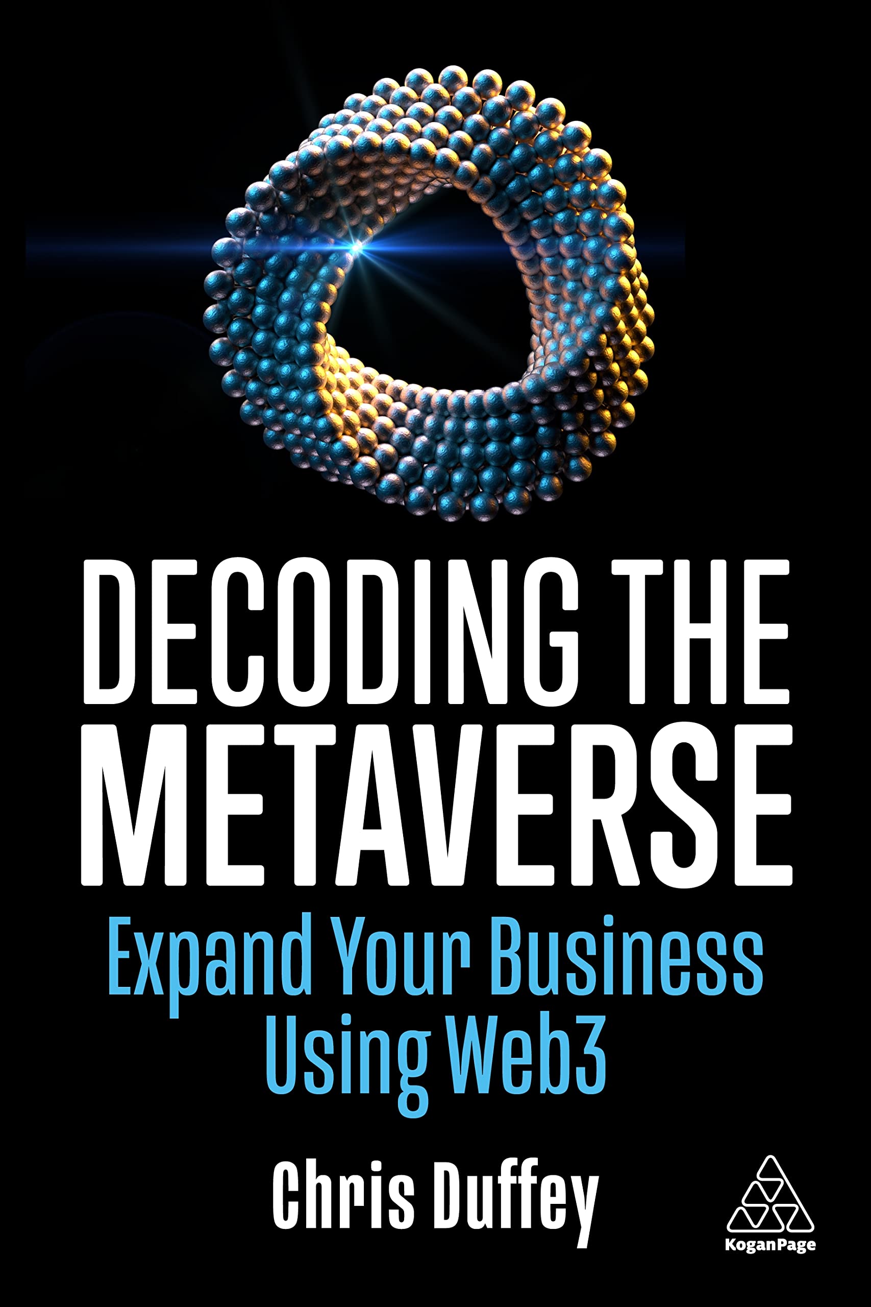 Amazon.com: Decoding the Metaverse: Expand Your Business Using Web3 ...