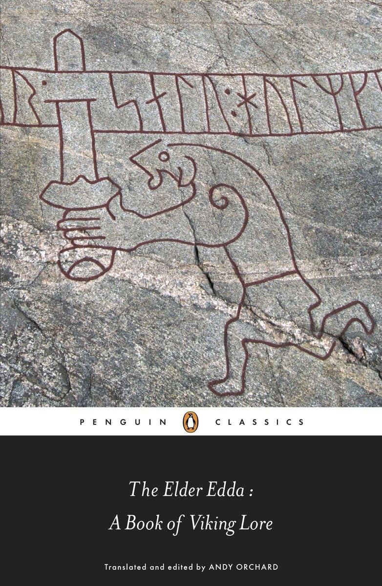 The Elder Edda: A Book of Viking Lore (Penguin Classics): Anonymous ...