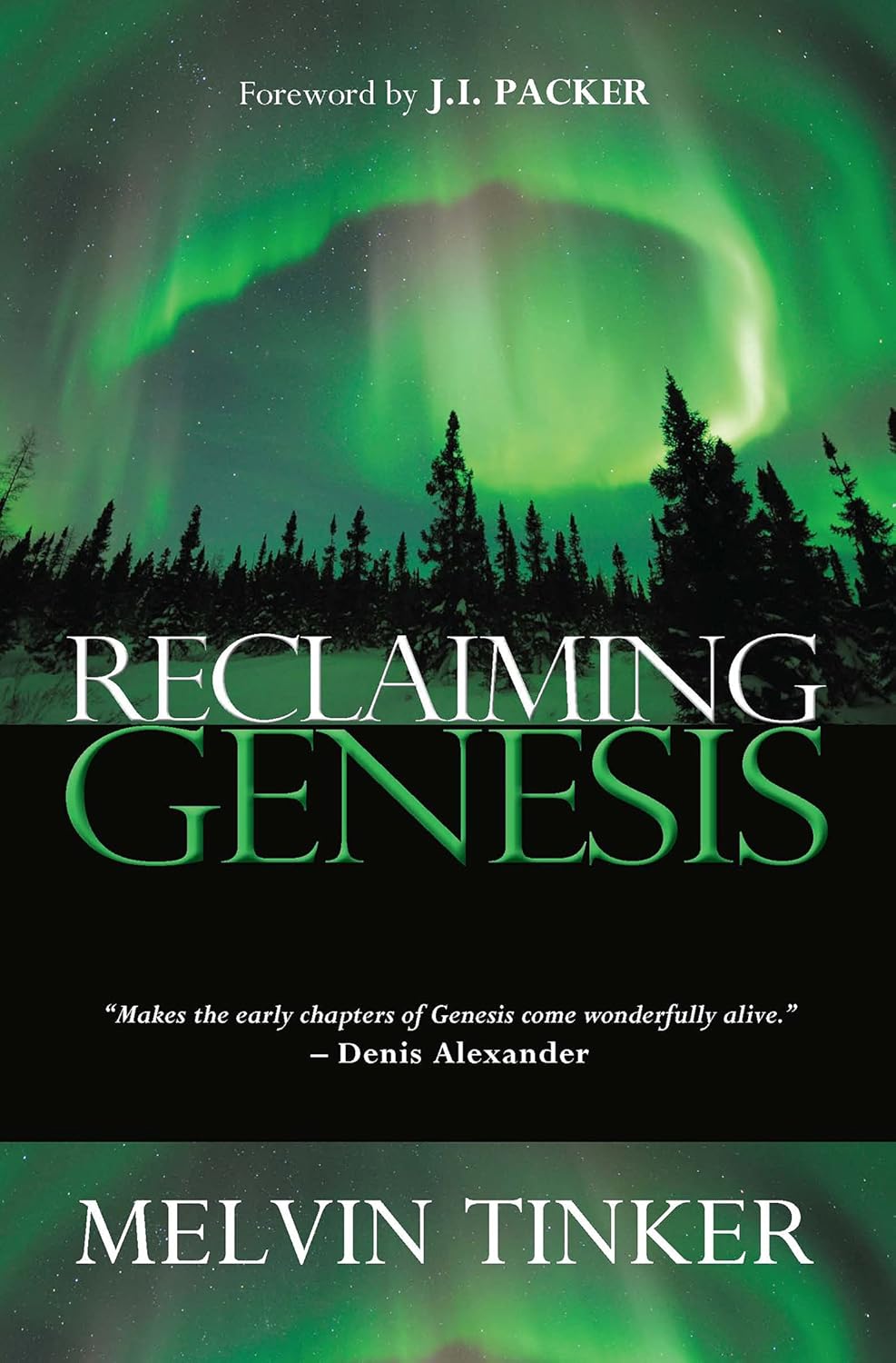 Reclaiming Genesis: A scientific story - or the theatre of God's glory ...