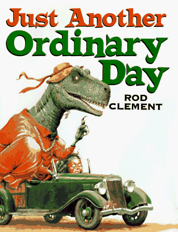 Just Another Ordinary Day: Clement, Rod: 9780060276669: Amazon.com: Books