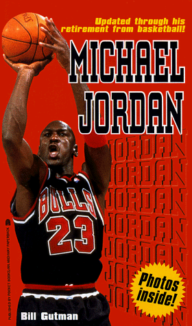 Michael Jordan: Gutman, Bill: 9780671519728: Books - Amazon.ca