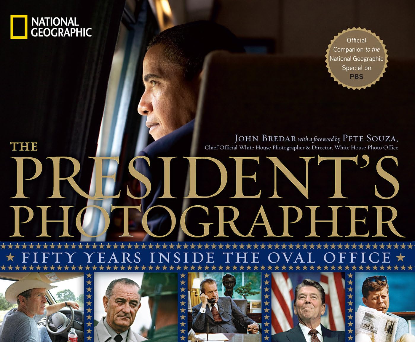 Snapklik.com : The Presidents Photographer: Fifty Years Inside The Oval ...