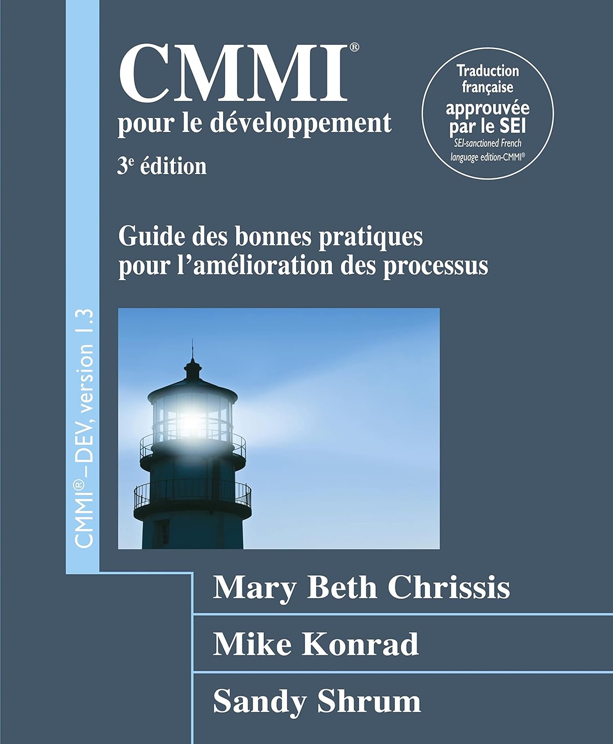 Amazon.com: CMMI POUR LE DEVELOPPEMENT, 3E EDITION VERSION 1.3 ...
