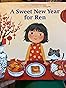 A Sweet New Year for Ren: Sterling, Michelle, Ho, Dung: 9781534496606 ...