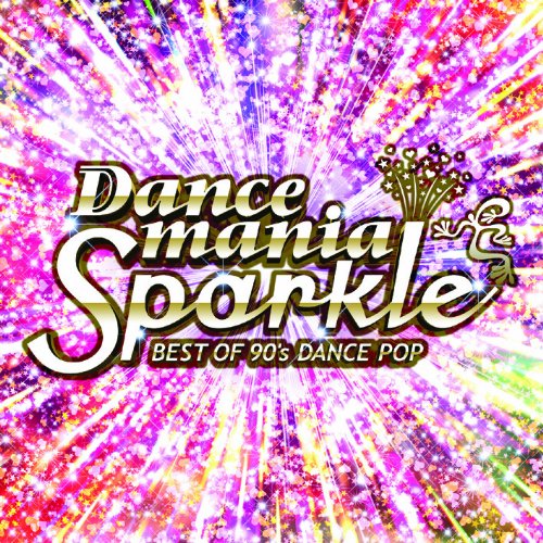 V.A. - DANCEMANIA SPARKLE - BEST OF 90S DANCE POP - Amazon.com Music