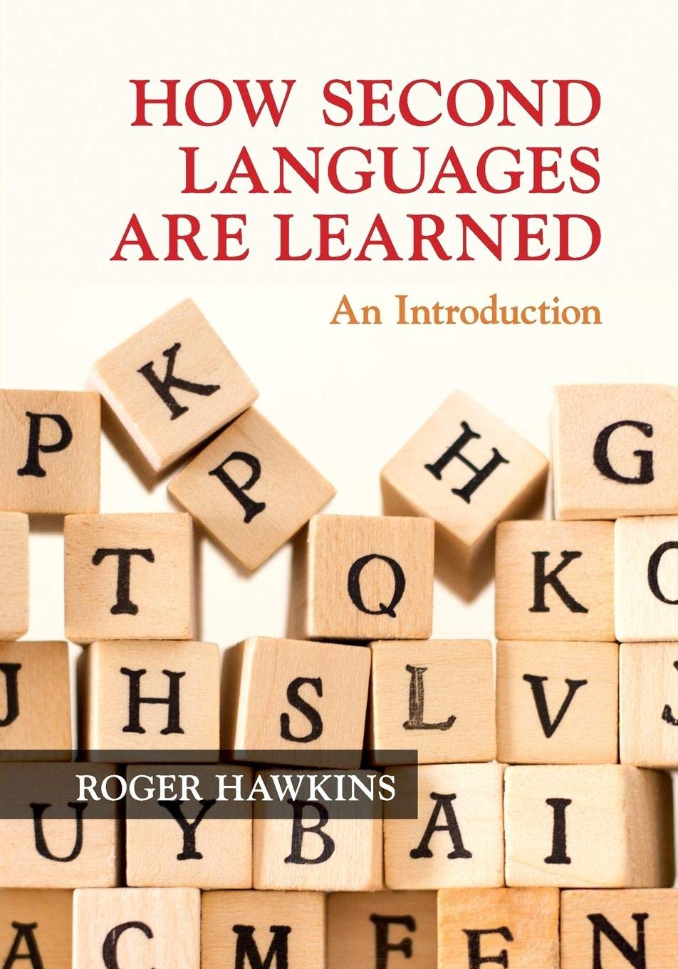 Amazon.com: How Second Languages are Learned: An Introduction ...