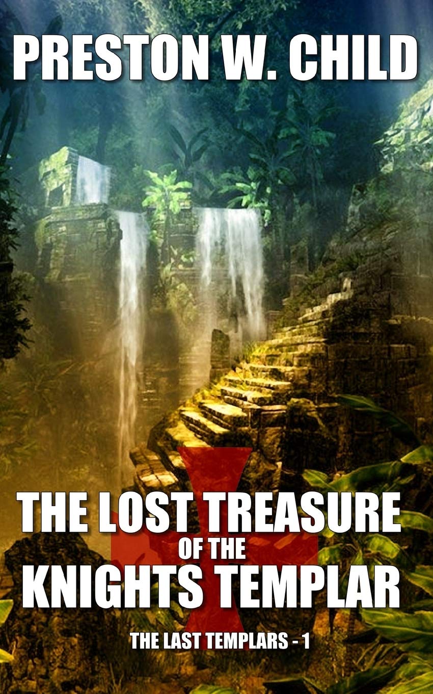 Amazon.com: The Lost Treasure of the Knights Templar (The Last Templars ...