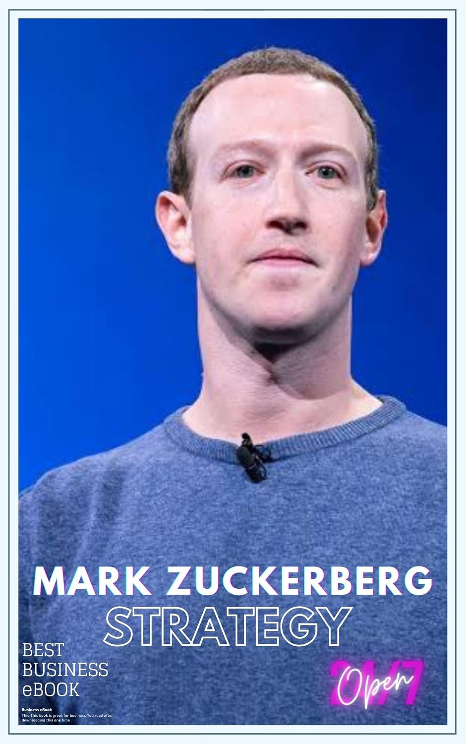Mark Zuckerberg Strategy ( Best Business eBook ): Business eBook eBook ...
