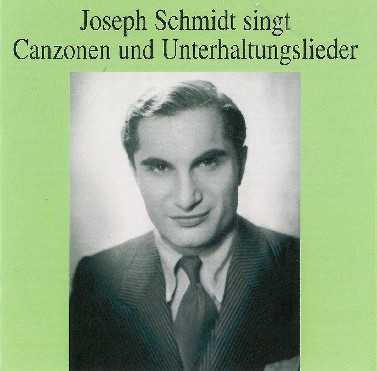 Joseph Schmidt, Paolo Tosti, Walter Wilhelm Götze, Johann Strauss II ...