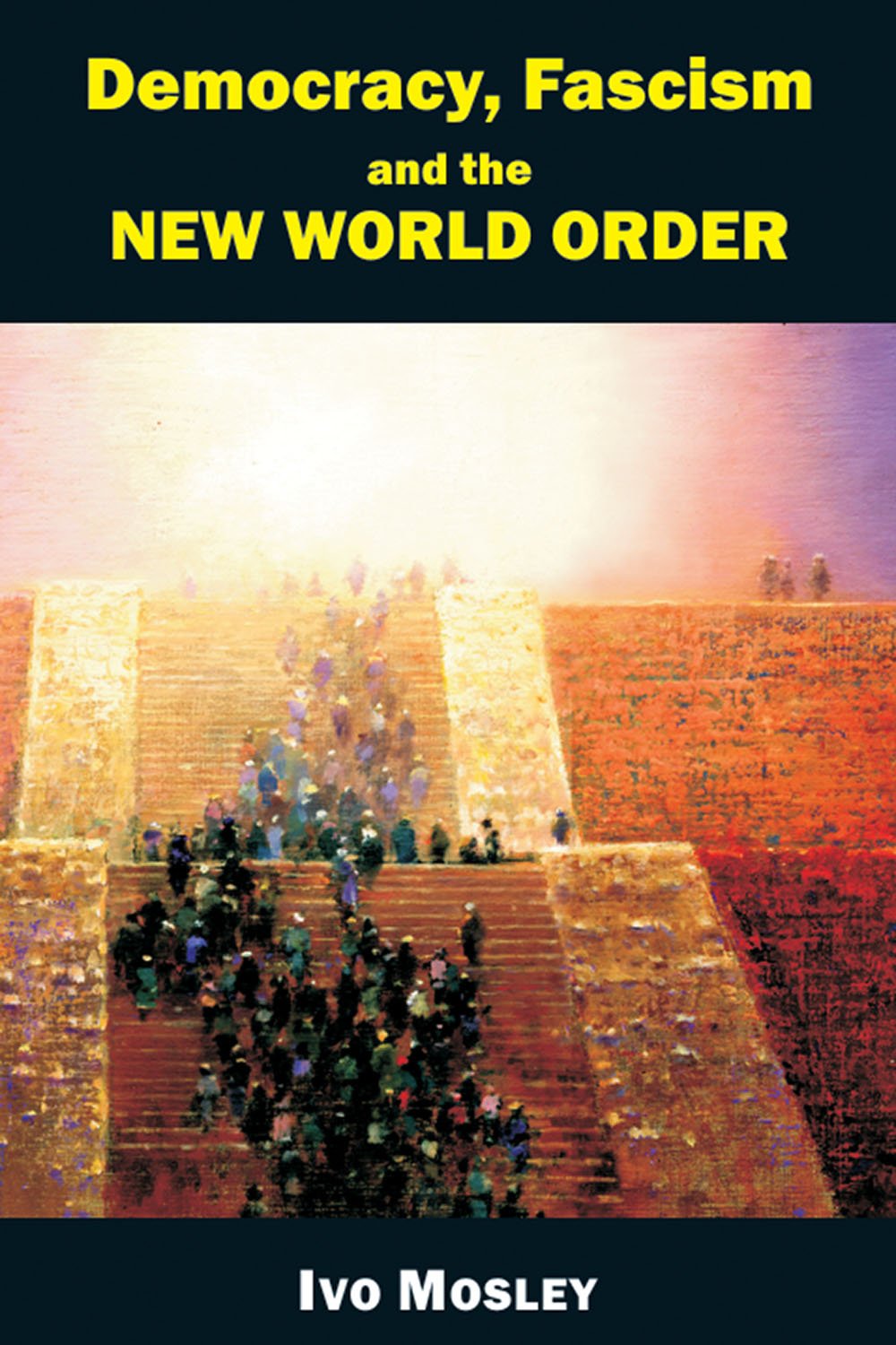 Democracy, Fascism and the New World Order (Societas Book 6) eBook ...