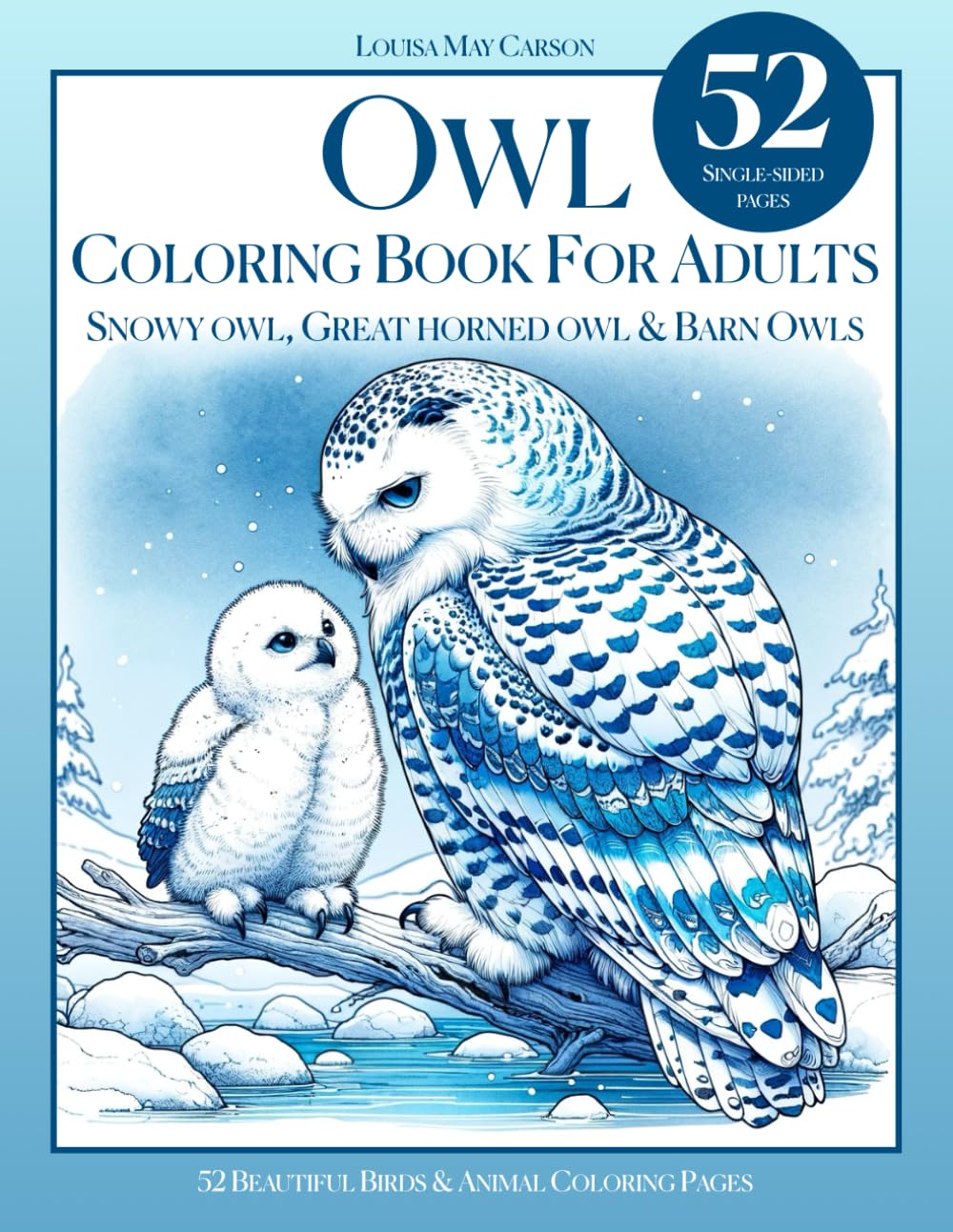 Amazon.com: Owl Coloring Book for Adults, Snowy Owl, Great Horned Owl ...