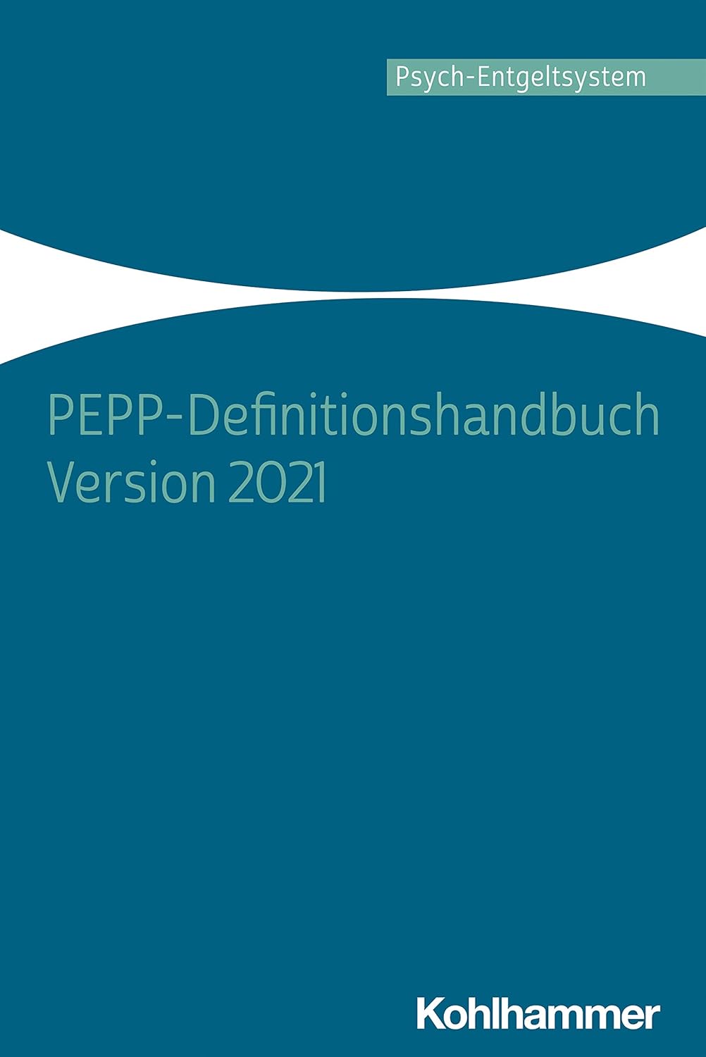 Buy Pepp-definitionshandbuch Version 2021 Book Online at Low Prices in ...