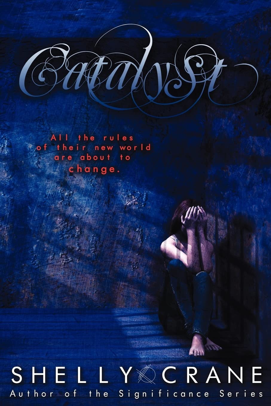 Catalyst: A Collide Novel : Book Three (Collide series): Crane, Shelly ...