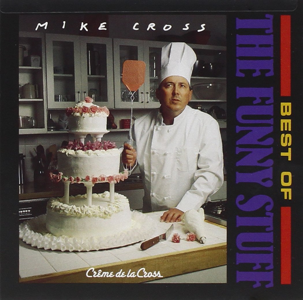 Mike Cross - Creme De La Cross - Amazon.com Music