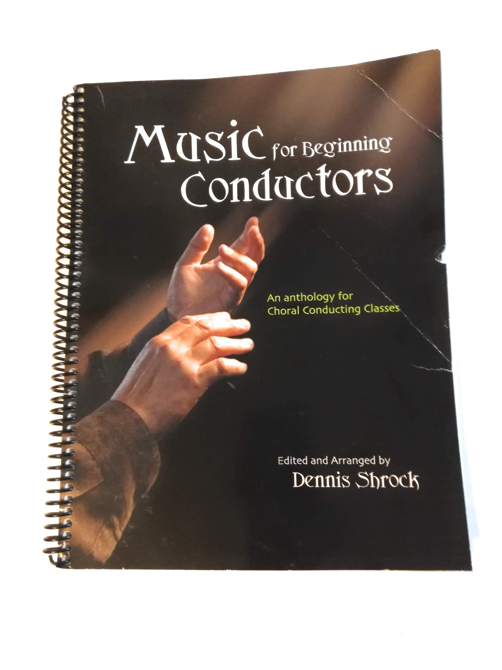 Music for Beginning Conductors: An Anthology for Choral Conducting ...