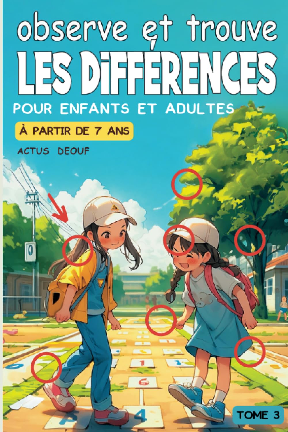 Amazon.fr - Observe et trouve les différences Tome 3: Le livre de jeux ...
