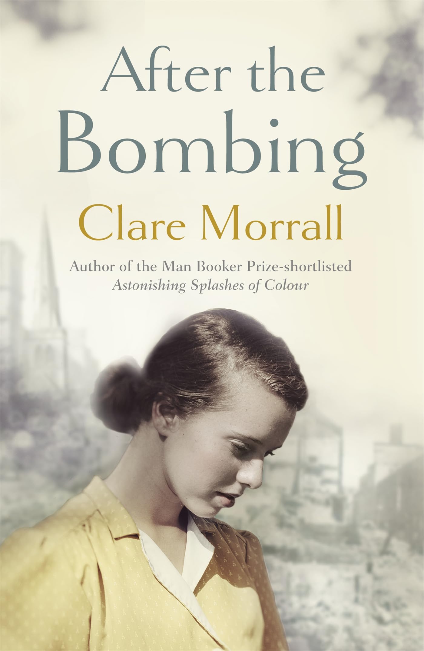 After the Bombing: Clare Morrall: 9781444736465: Amazon.com: Books