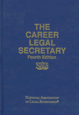 The Career Legal Secretary: De Lay, Virginia, Burns, Mary E., Brown ...