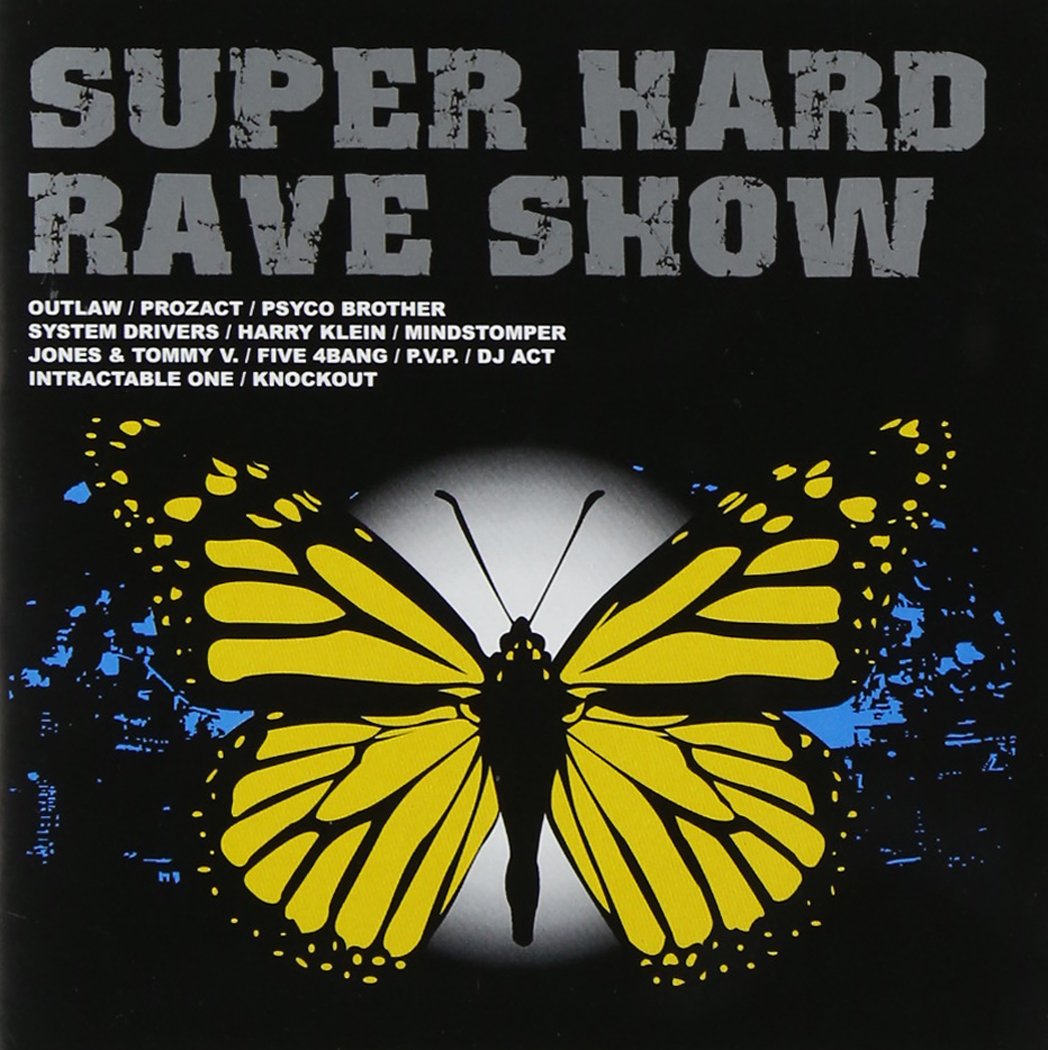 SUPER HARD RAVE SHOW - Amazon.com Music