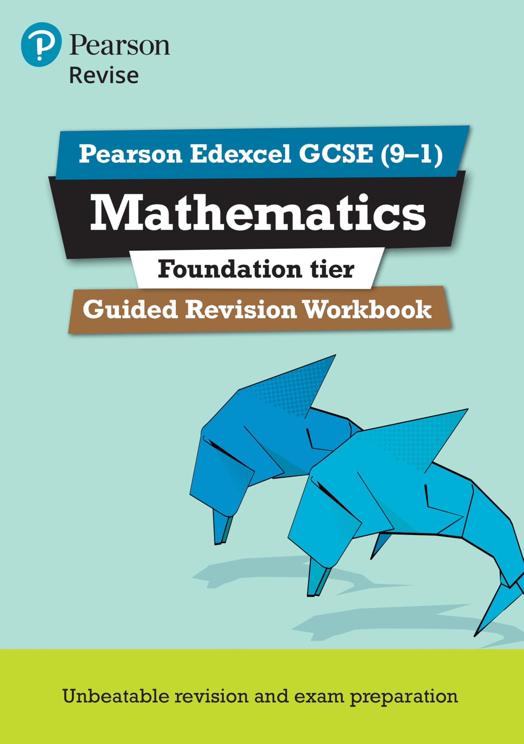 Pearson REVISE Edexcel GCSE Mathematics (Foundation) Guided Revision ...