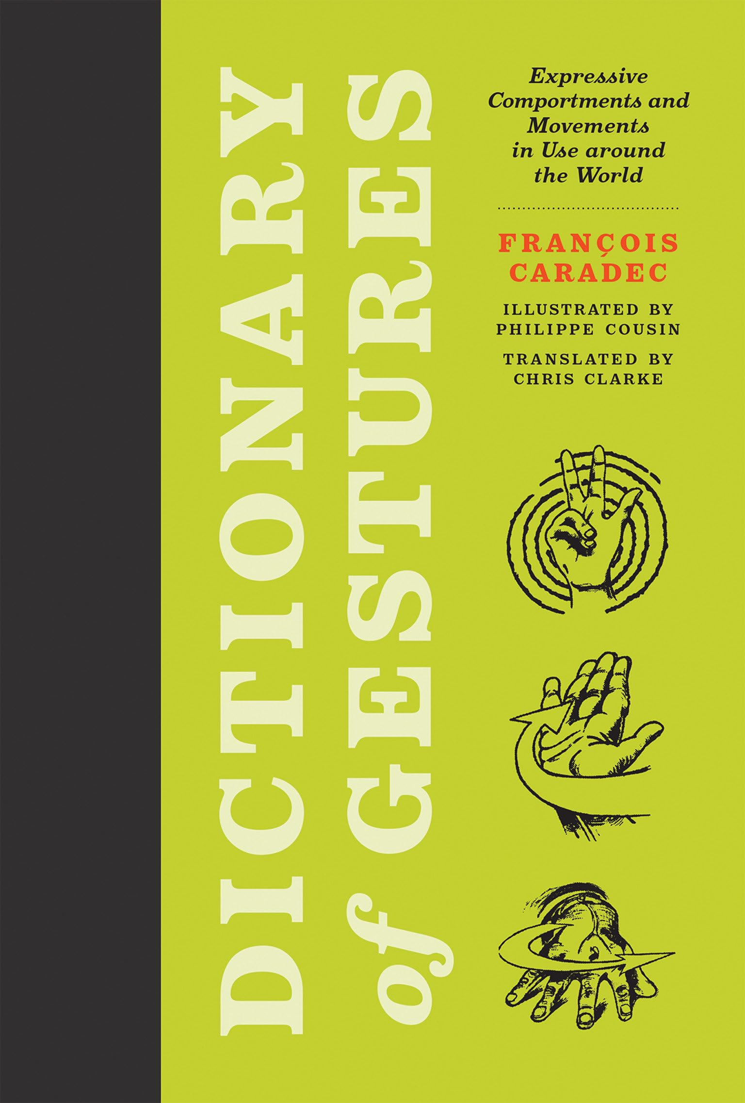 Dictionary of Gestures: Expressive Comportments and Movements in Use ...