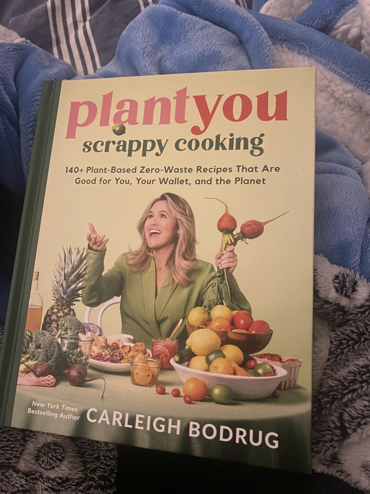 PlantYou: Scrappy Cooking: 140+ Plant-Based Zero-Waste Recipes That Are ...