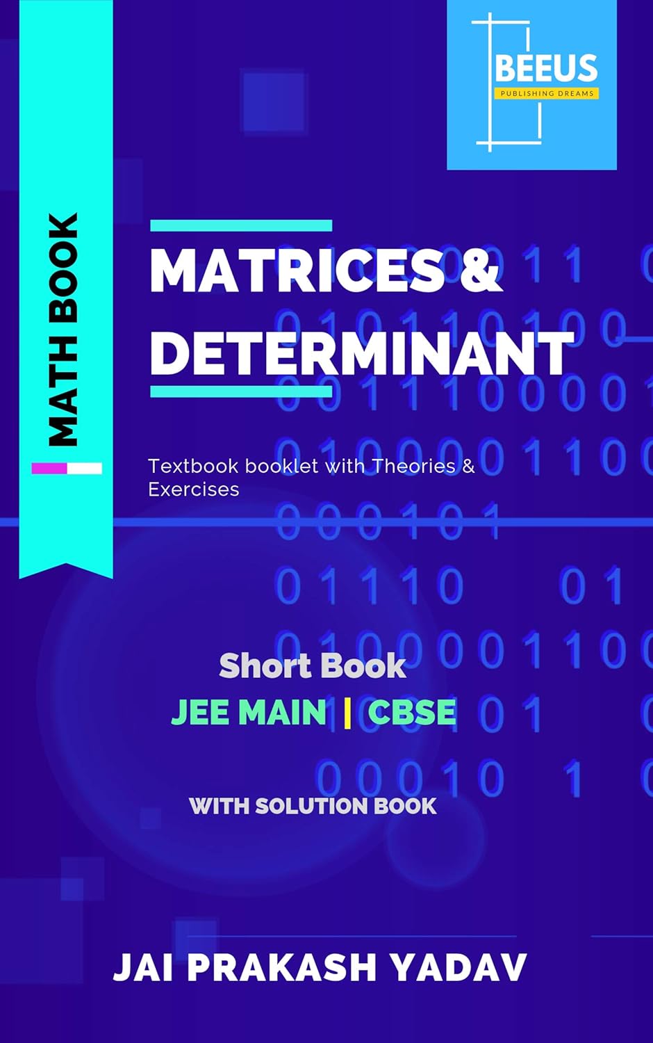 Matrices & Determinent (Math Book Book 4) , Yadav, Jai Prakash - Amazon.com