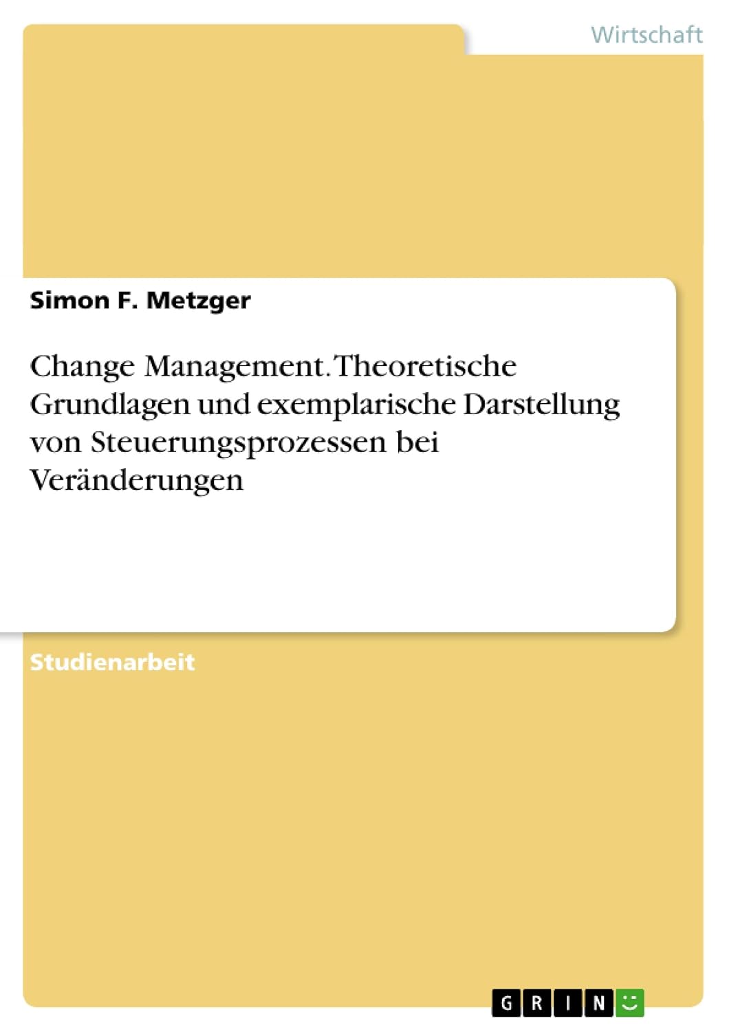 Amazon | Change Management. Theoretische Grundlagen und exemplarische ...