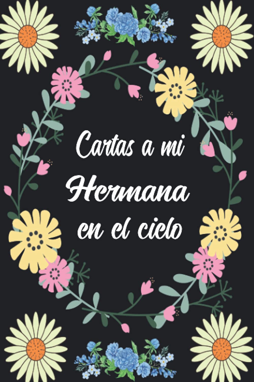 Carta De Una Hermana En El Cielo Hasta El Cielo.... De Sortte De Tu